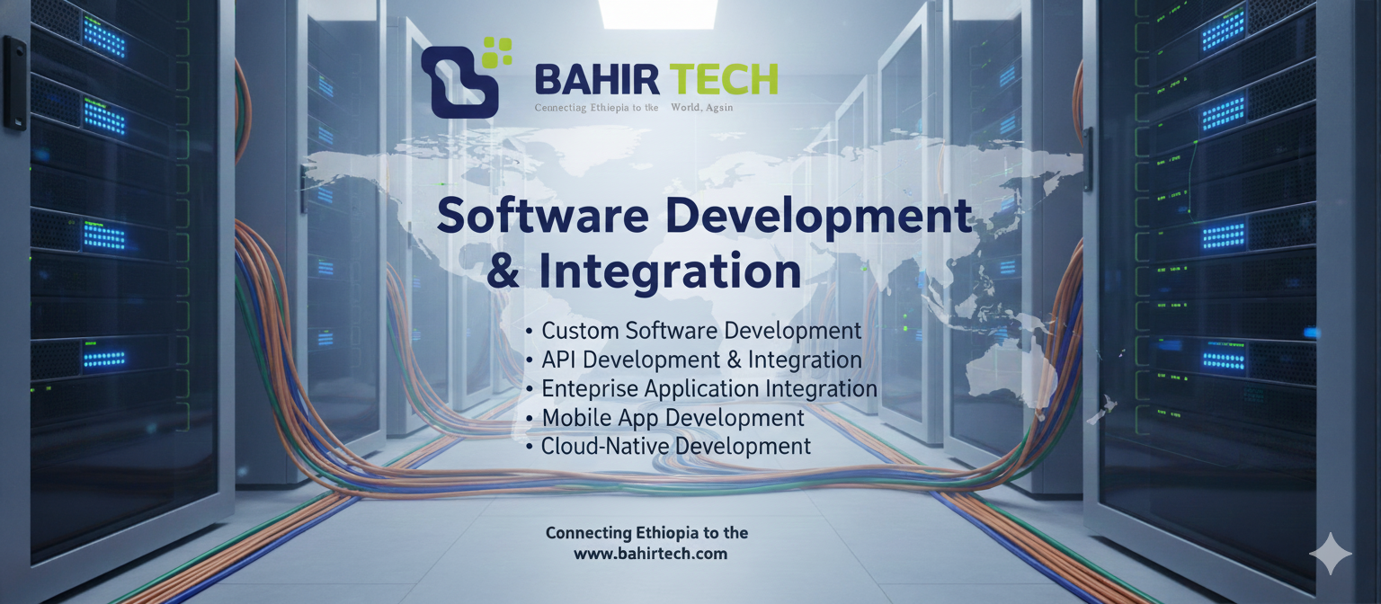 BAHIR TECH | Connecting Ethiopia to the World, Again